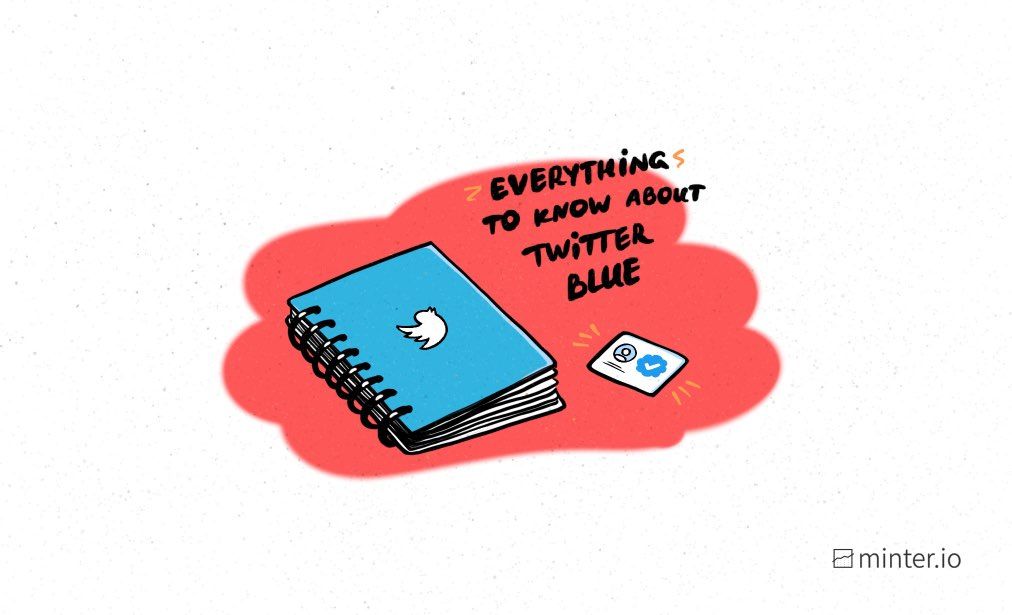 Everything to know about Twitter Blue - Minter.io Analytics Blog ...