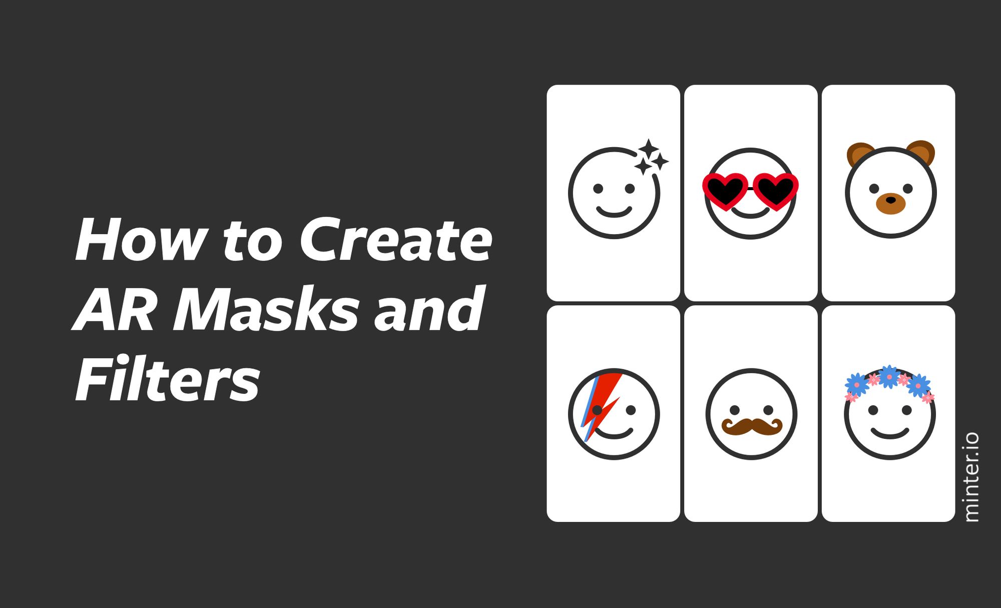 How To Create AR Masks And Filters - Minter.io Analytics Blog